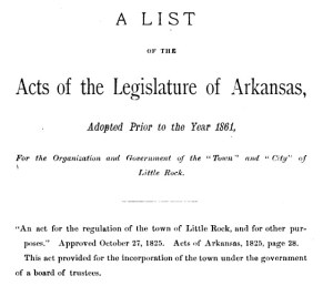 Little Rock’s first government created | Little Rock Culture Vulture